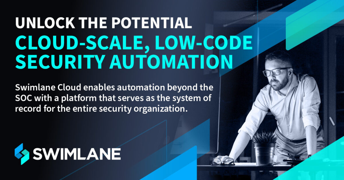Swimlane Launches Cloud-based, Low-code Security Automation Platform