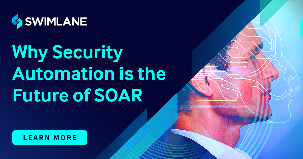 Why Security Automation is the Future of SOAR