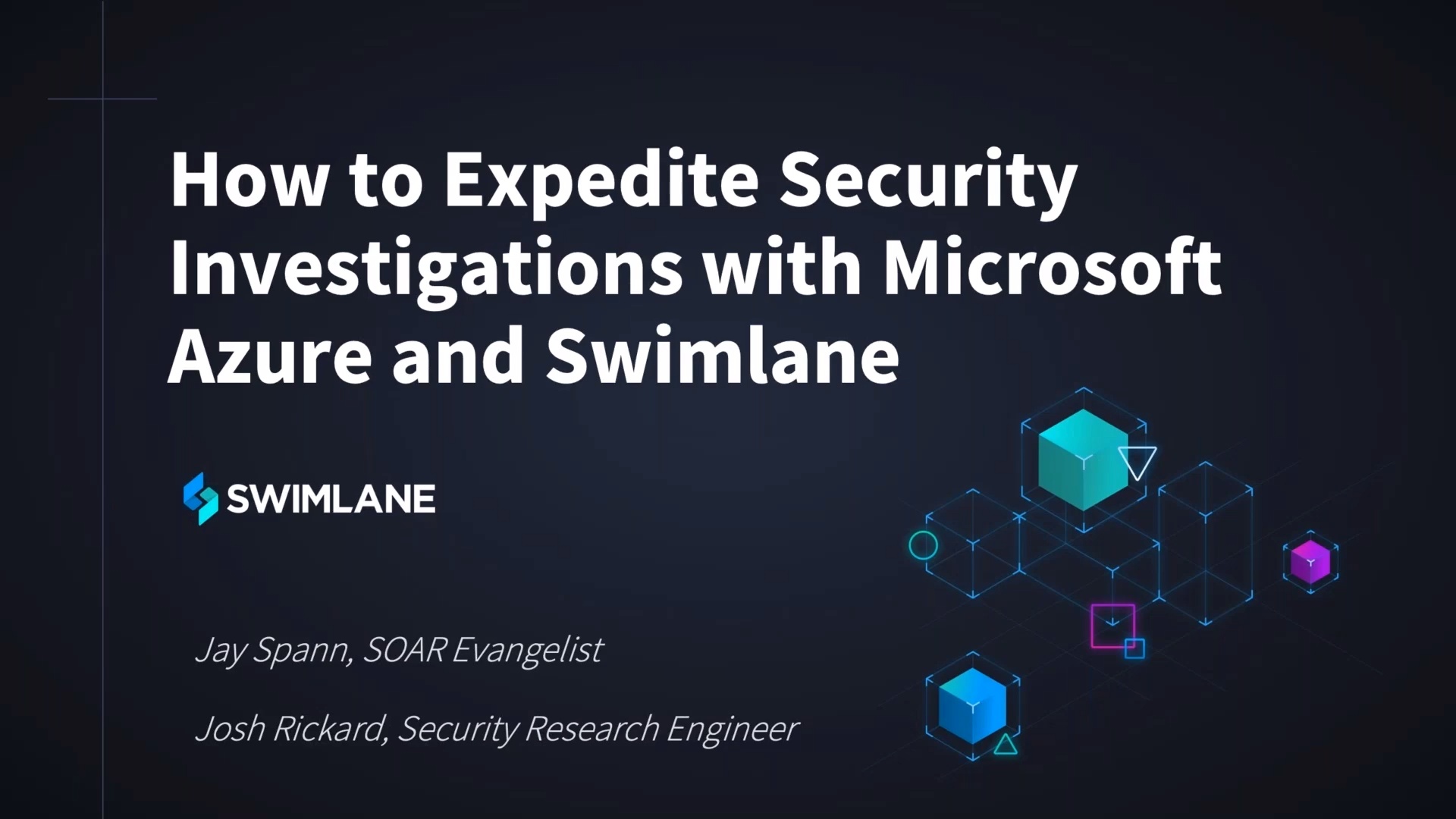 How to expedite security investigations with Microsoft Azure