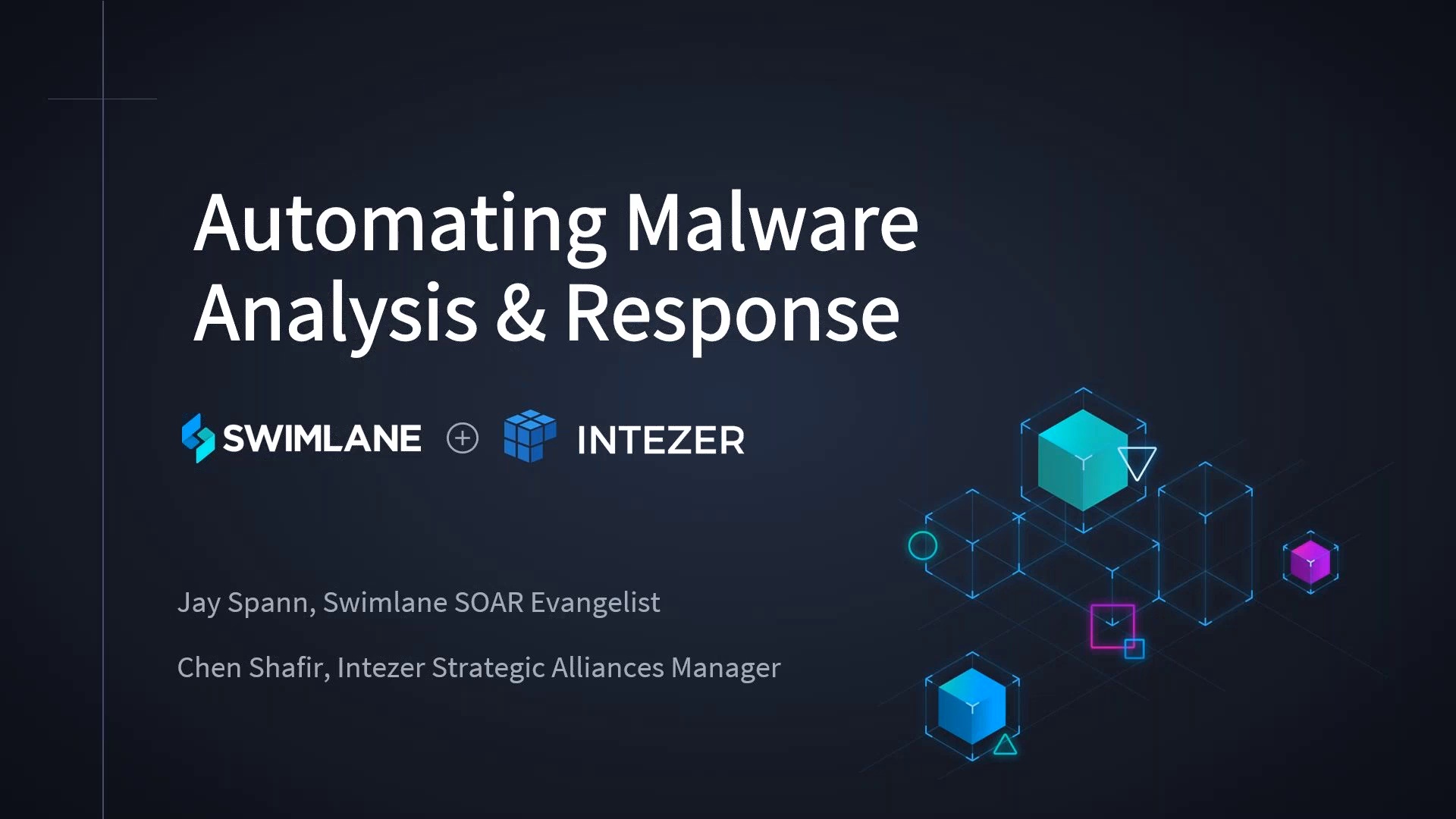 Automating Malware Analysis and Response with Intezer and… | Swimlane