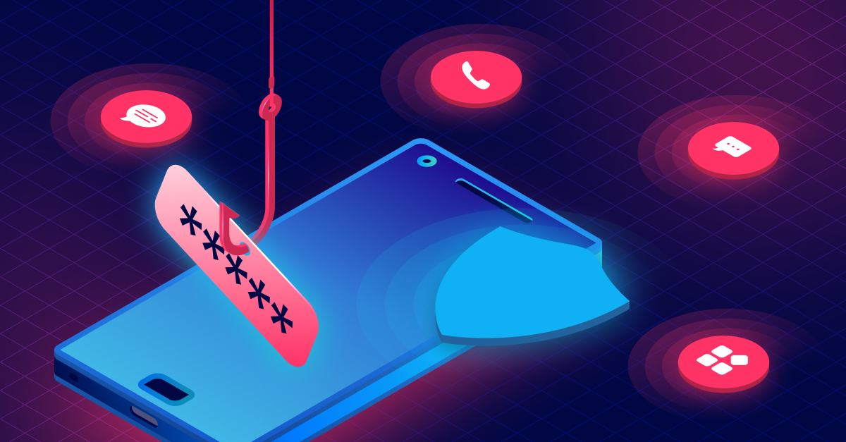 Mobile Phishing Attack Techniques & How to Prevent Them
