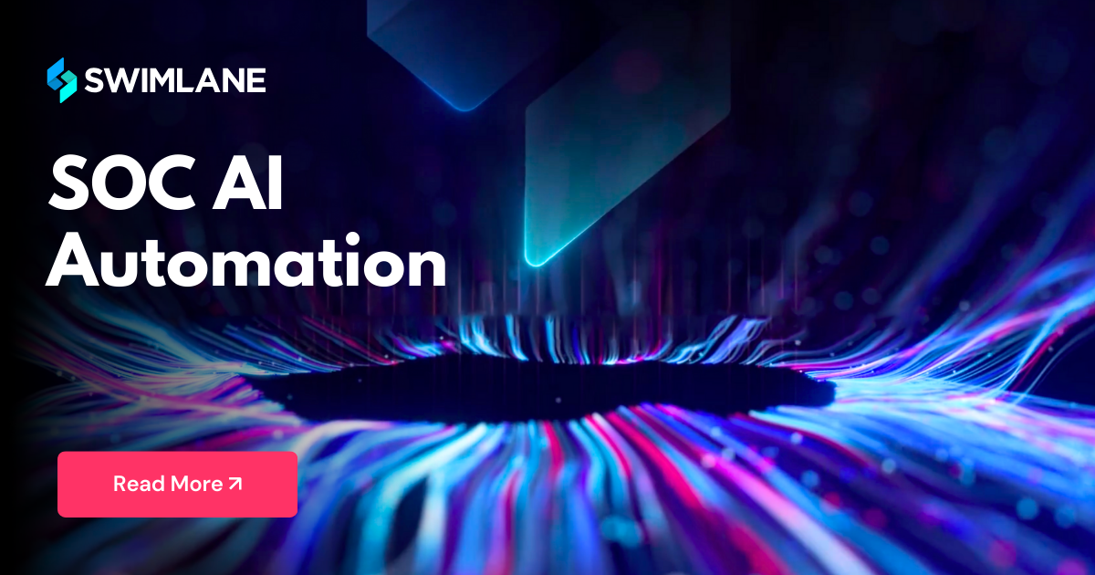 Streamline SOC Operations with AI Automation | Swimlane