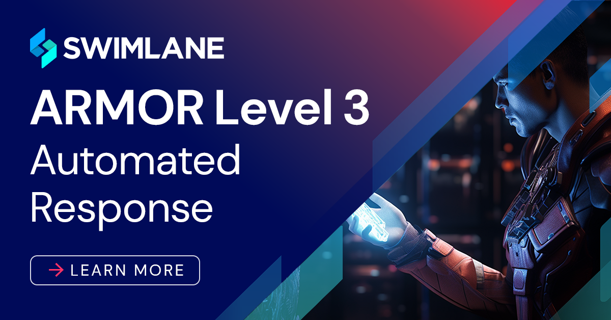 Understand Armor Level 3 Automated Response Swimlane