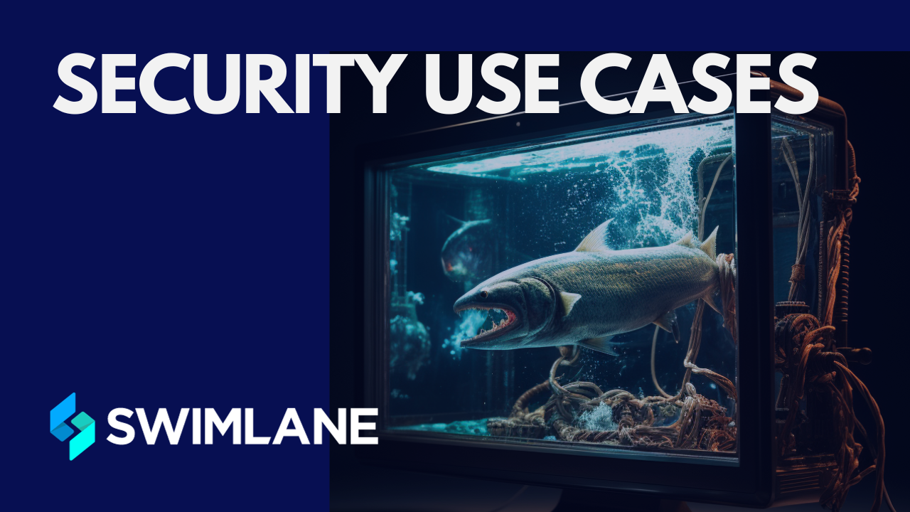 Automate Use Cases In and Beyond the SOC | Swimlane
