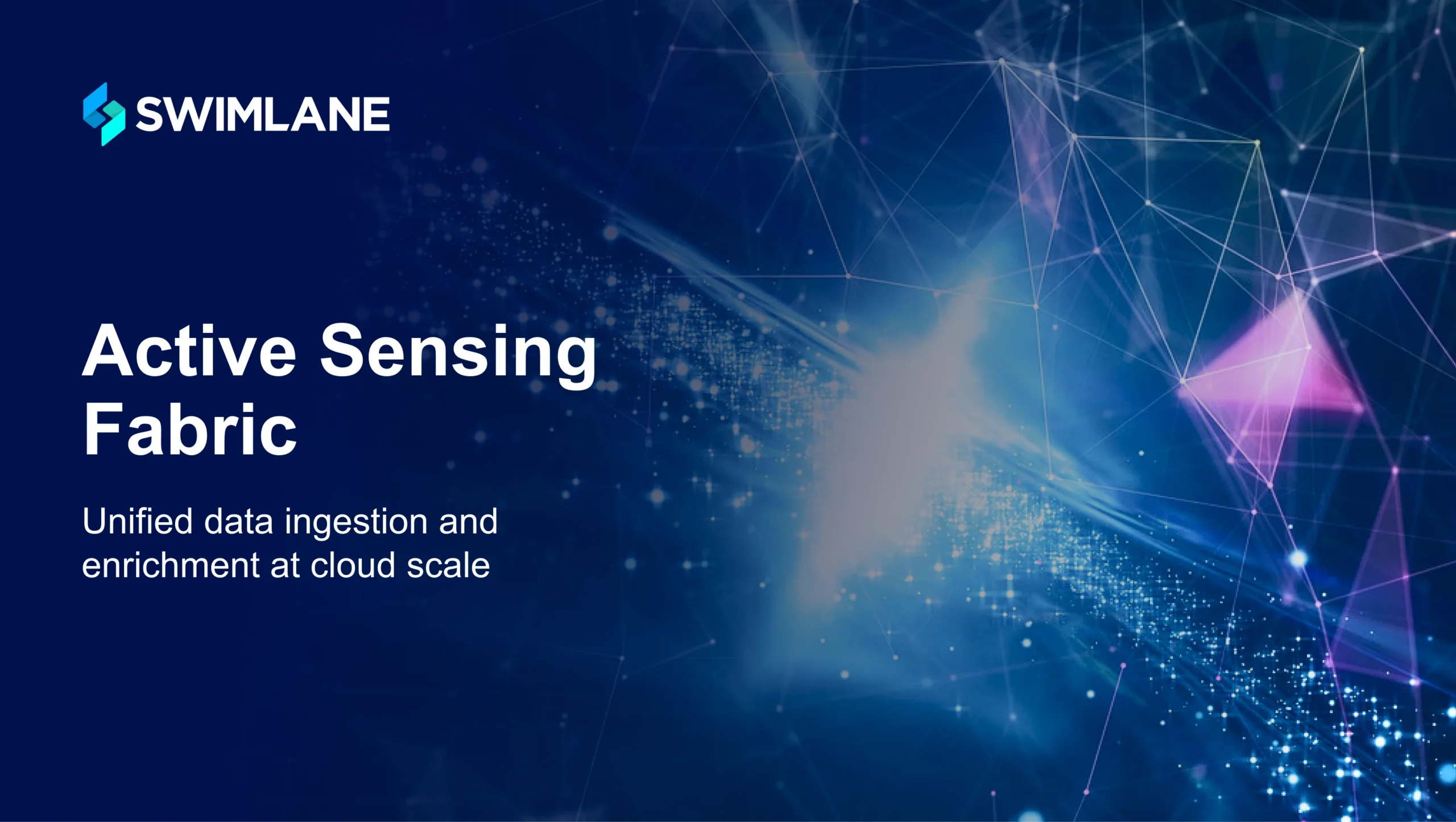 Active Sensing Fabric - Scalable Security Automation | Swimlane
